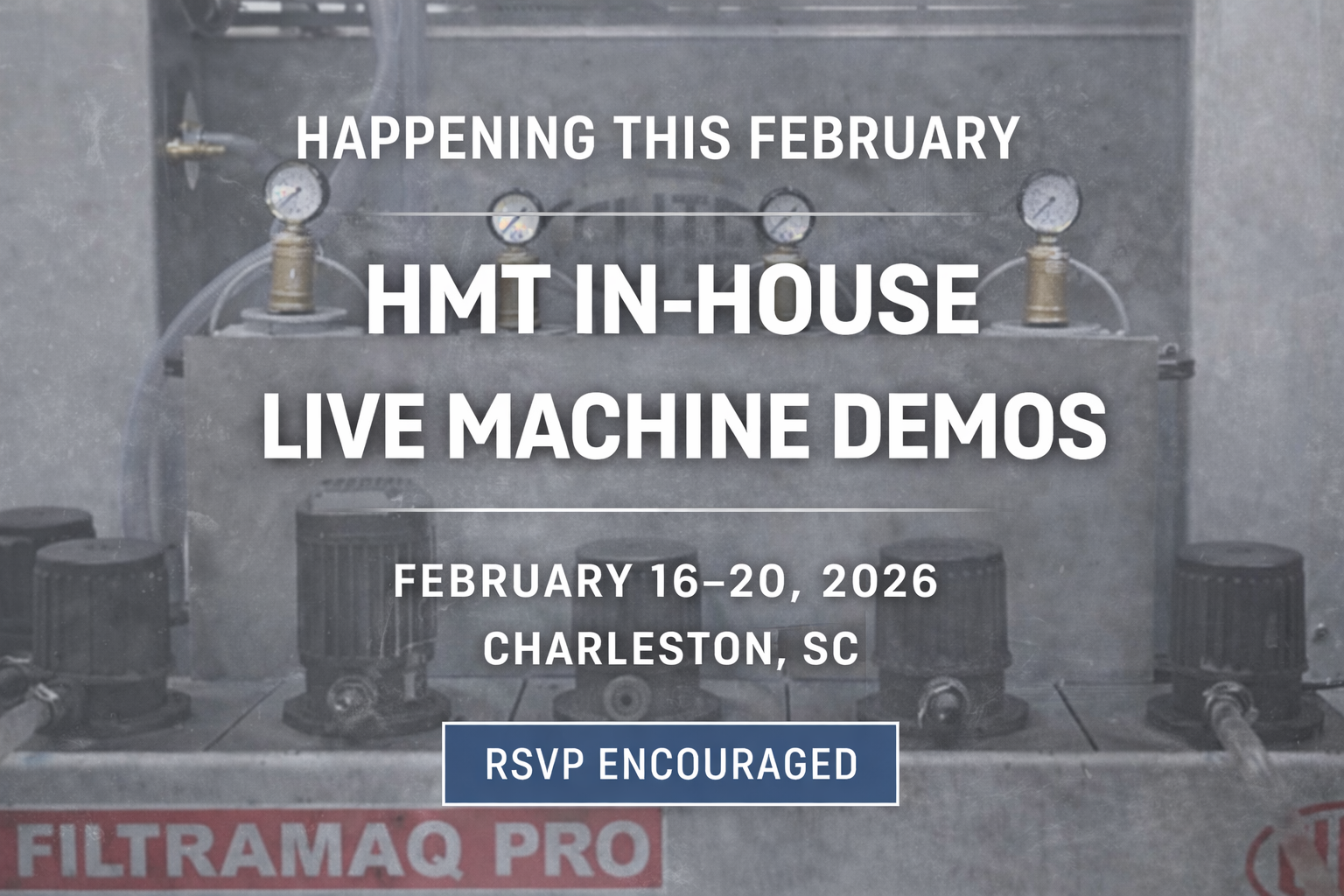 Experience Elite Machinery Live: HMT Hosts In-House Machine Demonstrat ...